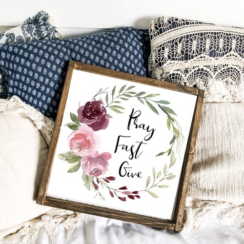 Pray Fast Give Printable Wall Art Catholic Lent Printable - Etsy