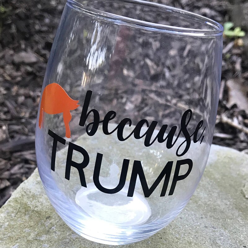 Donald Trump Wine Glass - Etsy