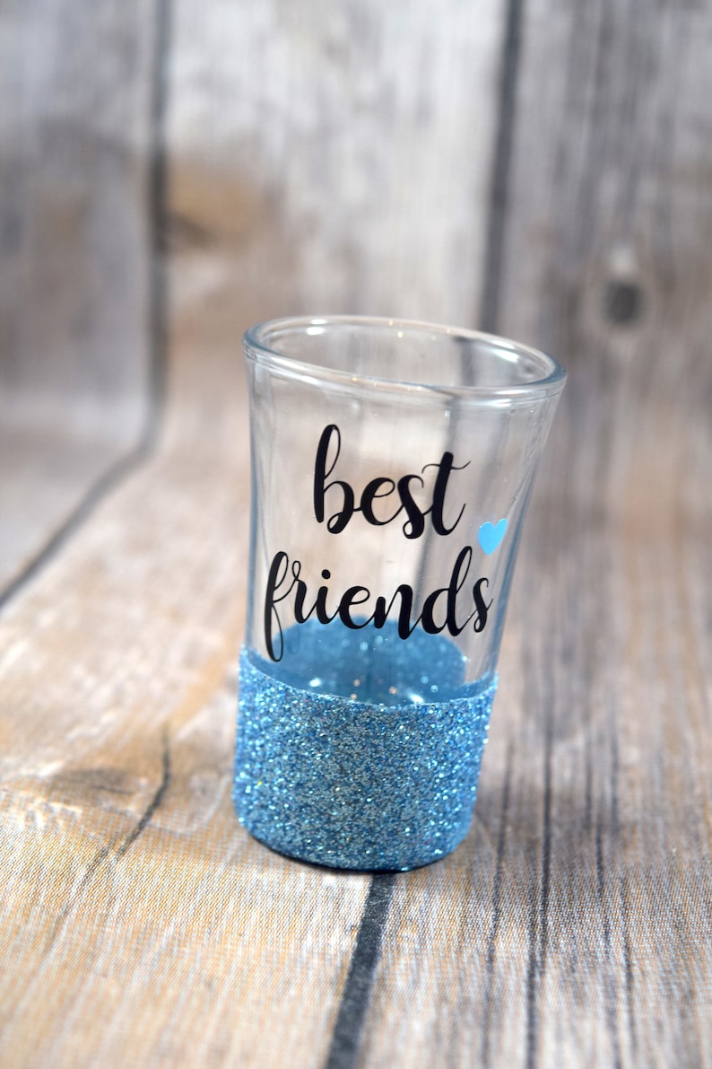 Best Friend Gift, Best Friends, Best Friend Shot Glass, Glitter Shot ...