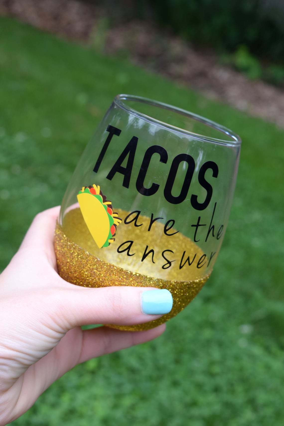 Funny Wine Glass, Funny Wine Glasses, Glitter Wine Glass, Taco, Taco ...