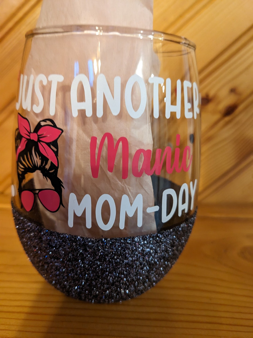 Manic Mom Day Glass, Mother's Day Gift, Glitter Wine Glass, Stemless ...