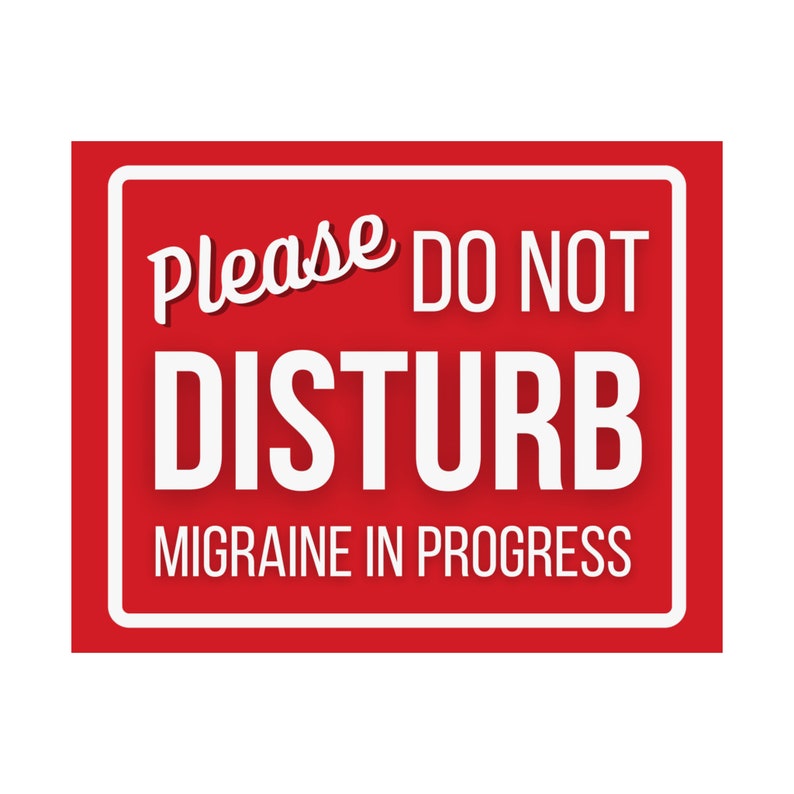 Migraine Do Not Disturb Poster Matte Horizontal Print Gift for Chronic ...