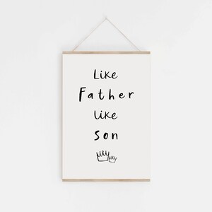Print 'like Father Like Son' Family, Abba Father, Child of God, Kingdom ...