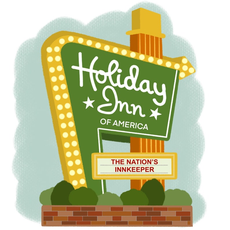 The Holiday Inn Sign, Motel Sign Art, Digital Download, Retro Motel ...