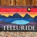 Telluride Colorado 3D Reclaimed Wood Sign - Etsy