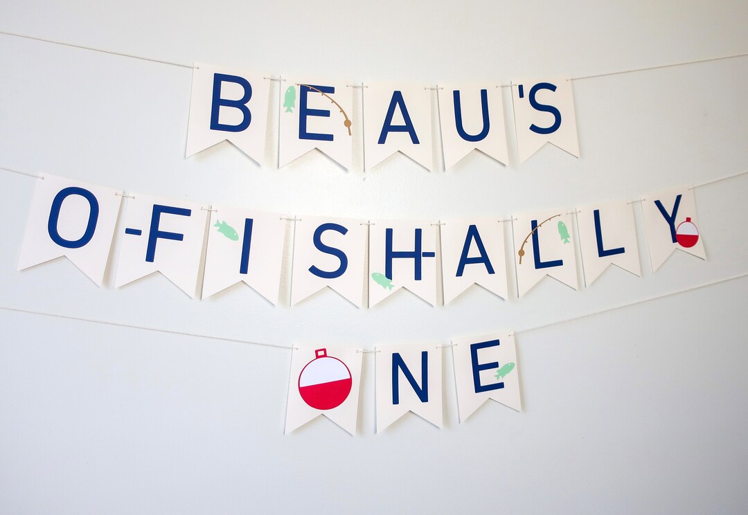 O-fish-ally One Birthday Banner - Reeling in the Big One - Gone Fishing ...
