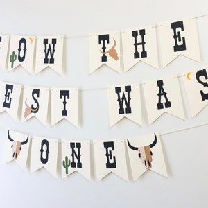 First Rodeo Banner - How the West Was One Banner - Wild West Party ...