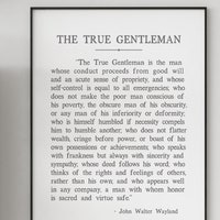 The True Gentleman Quote by John Walter Wayland Metal Print, Sigma ...