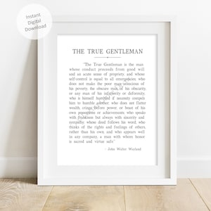 The True Gentleman Printable Wall Art, the True Gentleman by John ...