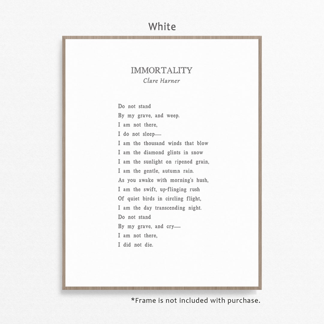 Immortality Poem by Clare Harner Condolence or Sympathy Gift in ...