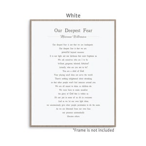 Our Deepest Fear Poem by American Poet Marianne Williamson Motivational ...