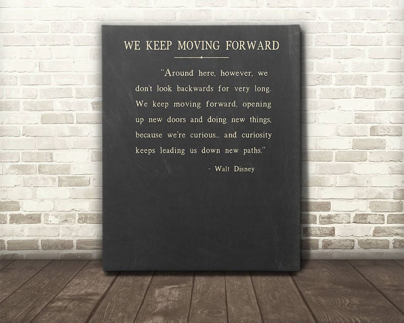 Walt Disney Quote We Keep Moving Forward Canvas Gallery - Etsy