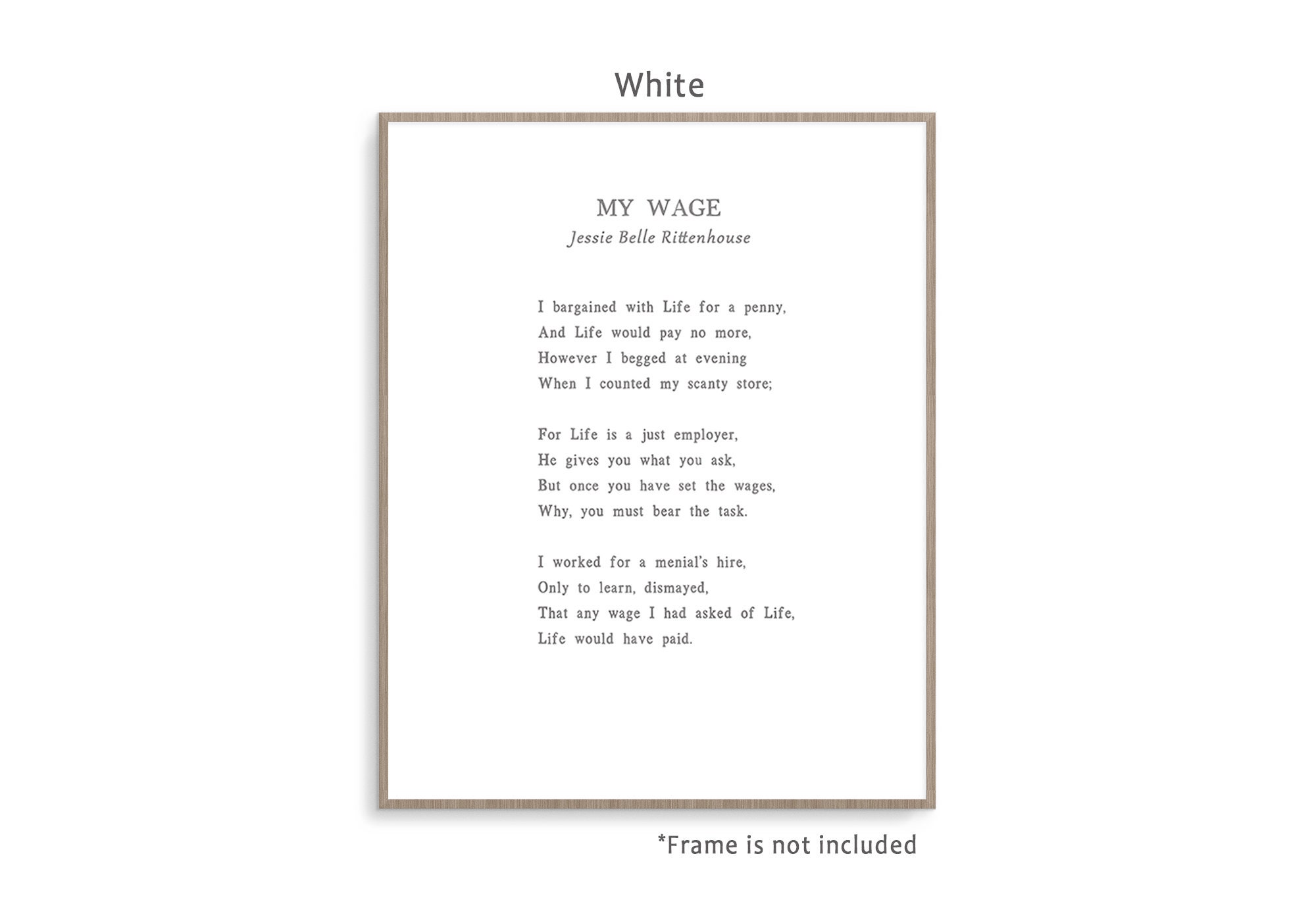 My Wage Poem by Jessie Belle Rittenhouse Ready-to-frame Art Print ...