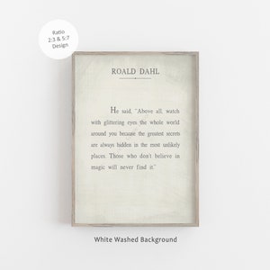 Roald Dahl Quote Printable Wall Art for Nursery or Baby Gift, Watch ...
