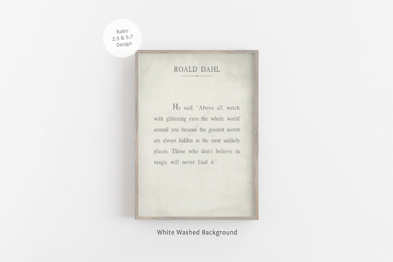 Roald Dahl Quote Printable Wall Art for Nursery or Baby Gift, Watch ...