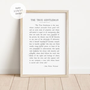 The True Gentleman Printable Wall Art, the True Gentleman by John ...
