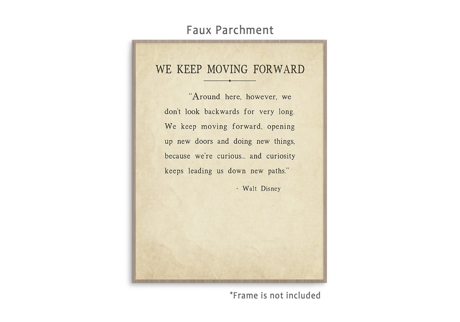 Walt Disney Quote We Keep Moving Forward Art Print, Multiple Colors and ...