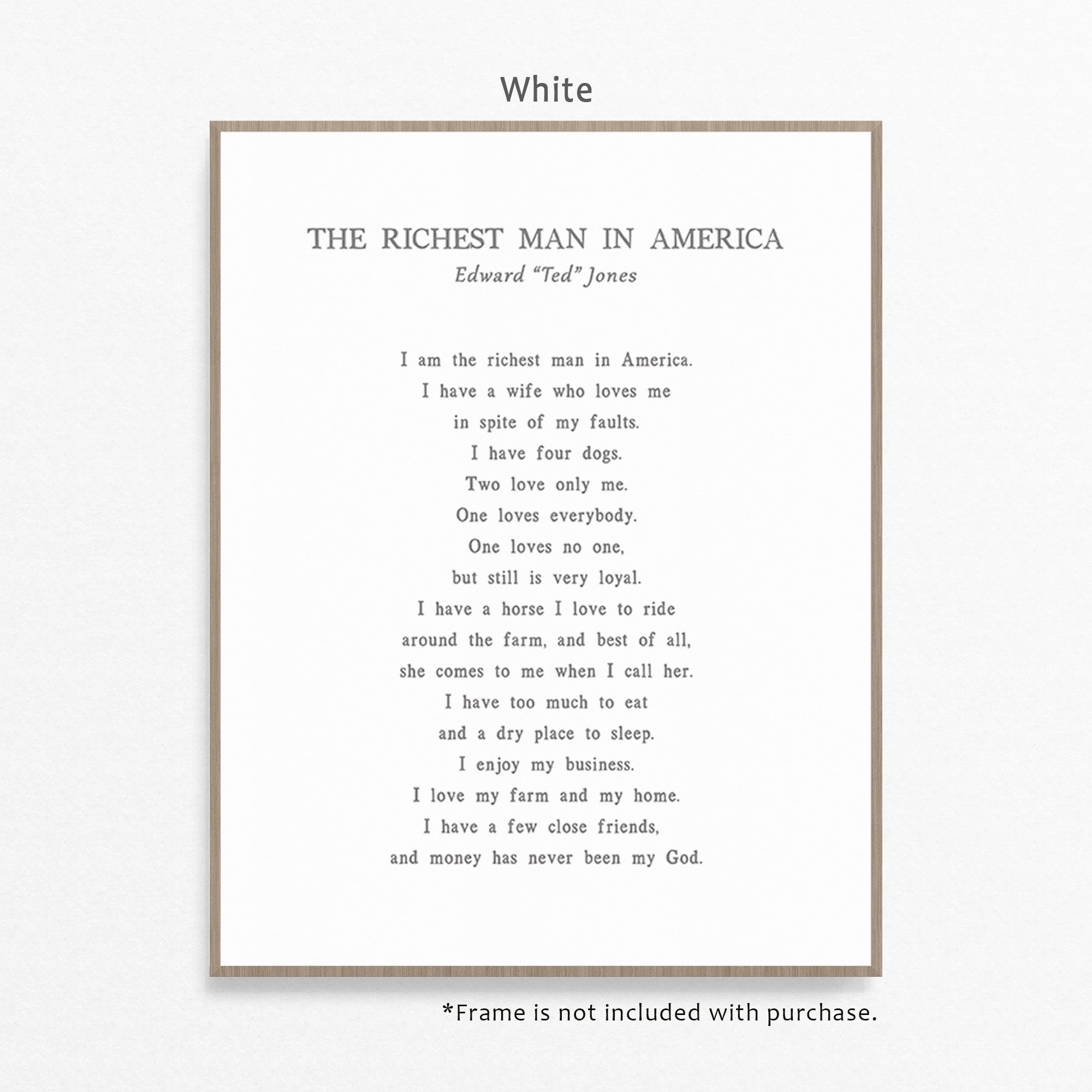 The Richest Man in America Quote by Edward Ted Jones Art Print Poster ...