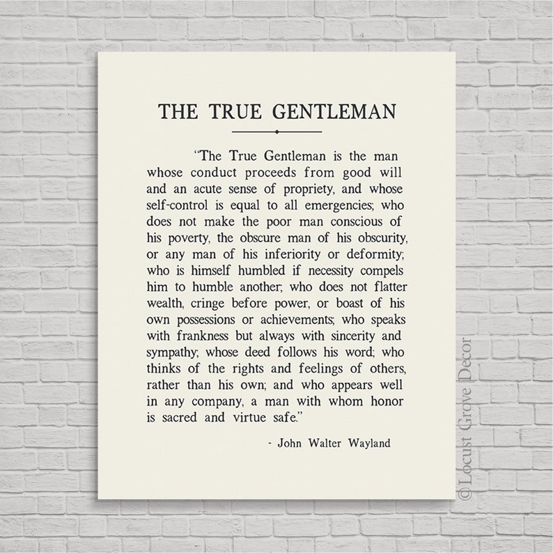 The True Gentleman Quote by John Walter Wayland Metal Print, Sigma ...