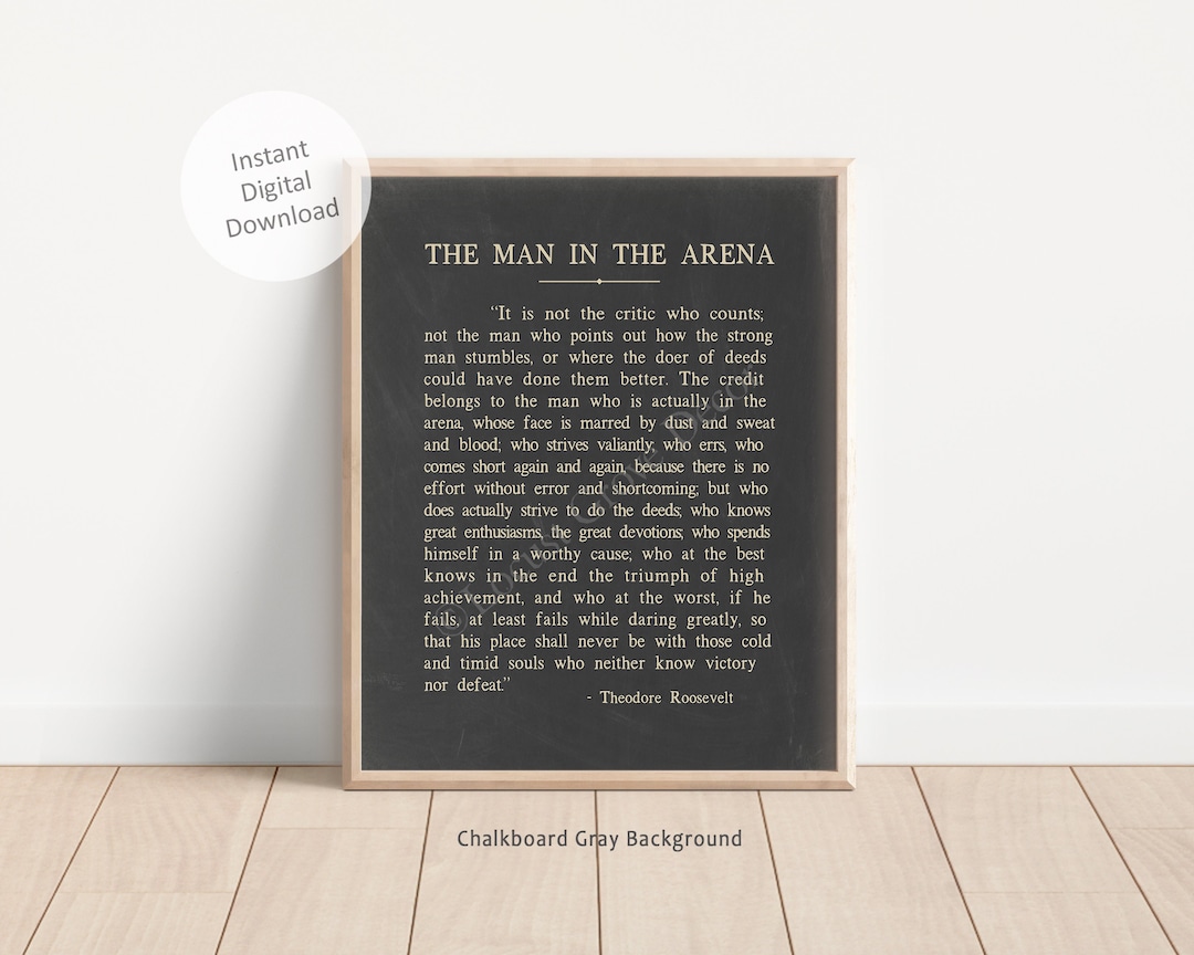The Man in the Arena Printable Wall Art, Theodore Roosevelt Daring ...