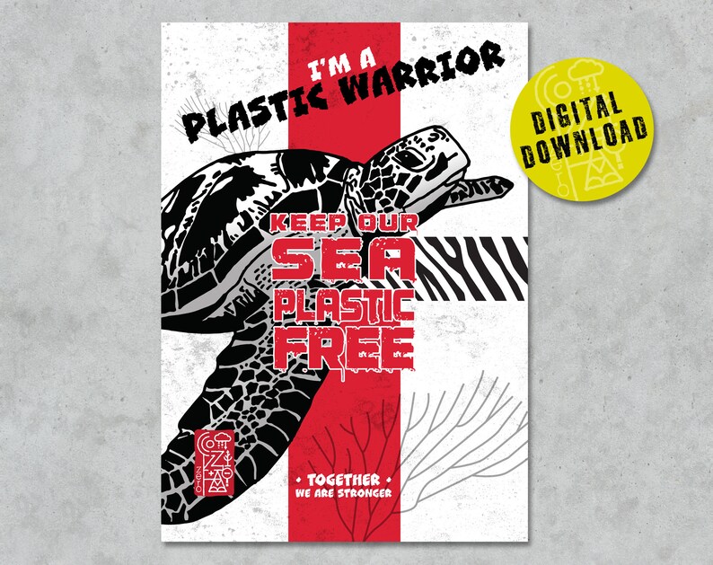 Plastic Pollution Protest Poster Digital DOWNLOAD Endangered Turtle ...