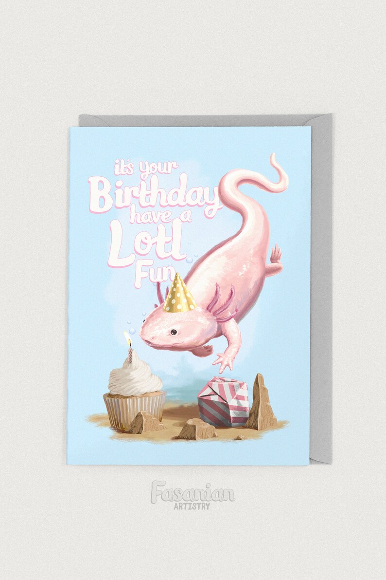 Cute Axolotl Birthday Card - Etsy UK