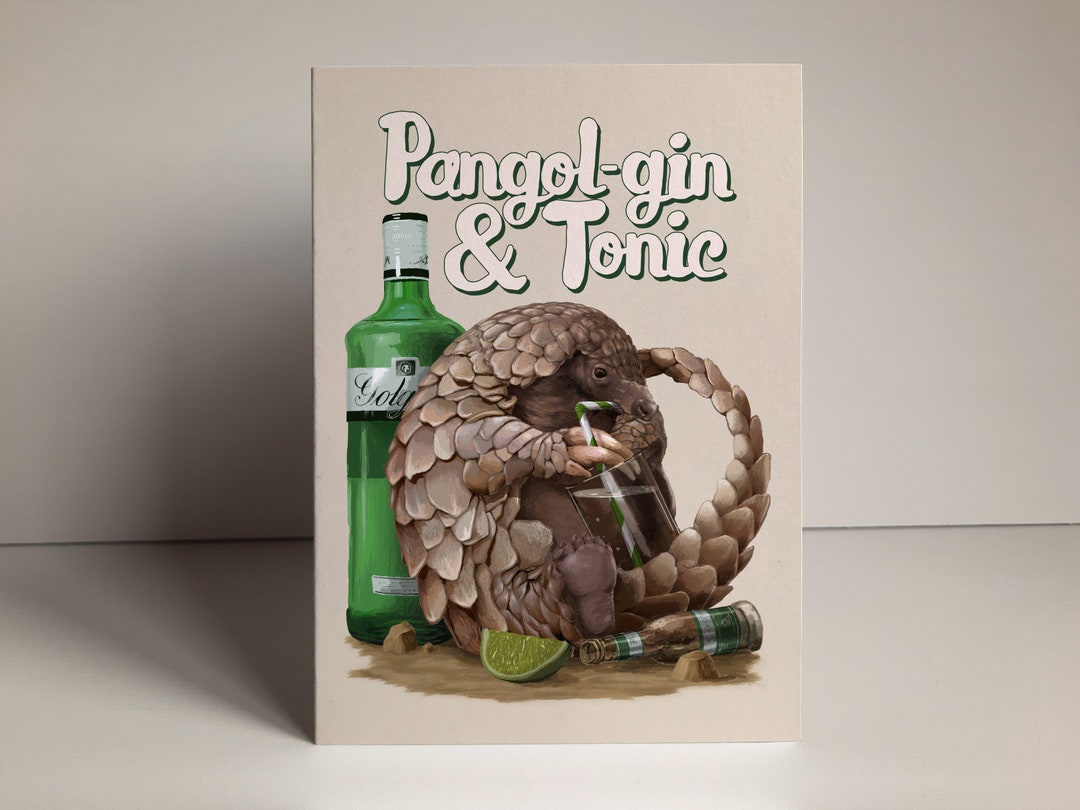 Funny Pangolin Gin and Tonic Lover Pun Birthday Card - Etsy UK