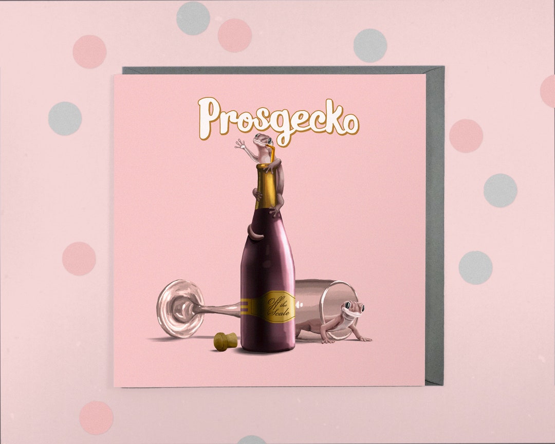 Prosecco Pun Birthday Card, Funny Geckos, Alcohol Wine Puns - Etsy UK