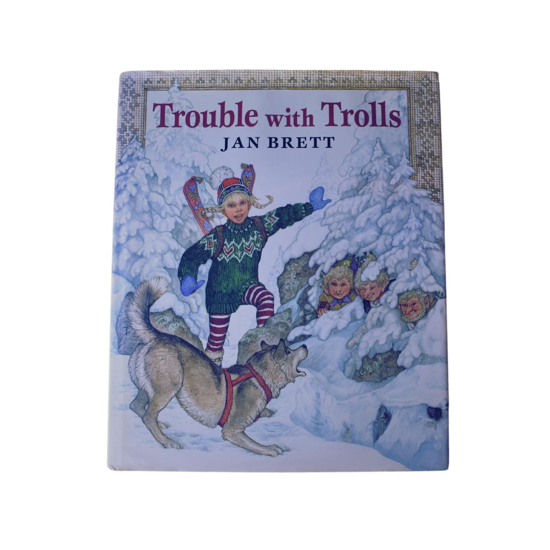 Trouble With Trolls by Jan Brett, 1990s Hardcover Picture Book, Fantasy ...