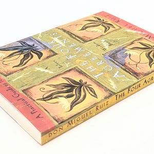 The Four Agreements by Don Miguel Ruiz, Toltec Wisdom Self-help ...