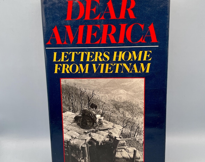 Dear America, Letters Home From Vietnam: First Edition Hardback Book - Etsy