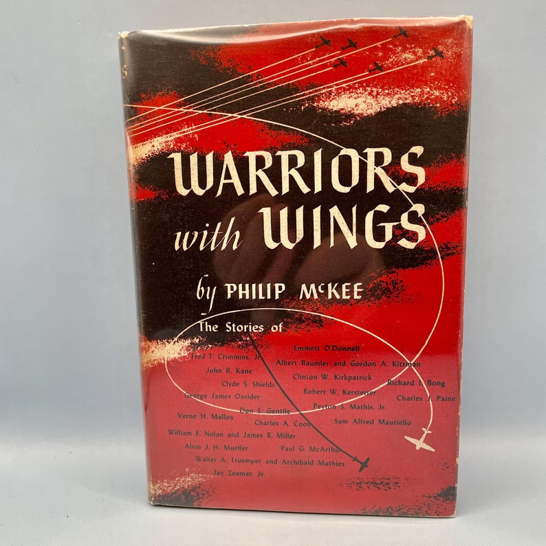 Warriors With Wings WWII Pilot Stories by Philip Mckee - Etsy