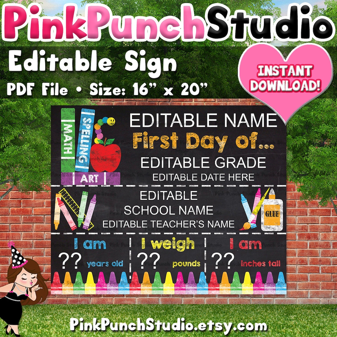 Editable First Day of School Sign PDF File Instant Download Size 16" X ...