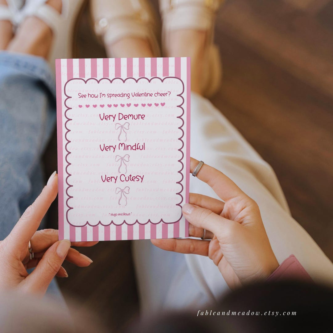 Printable Valentine Card, Very Demure, Very Mindful, Very Cutesy, Class ...