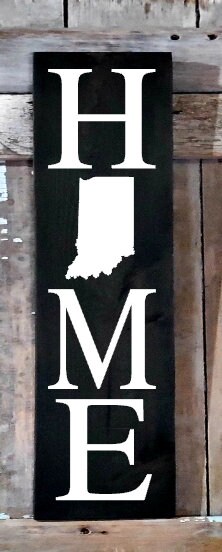 Indiana Home Sign Any State Home Signrustic Home Sign | Etsy