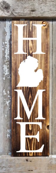 Michigan Home Sign Any State Home sign Rustic Home Sign | Etsy