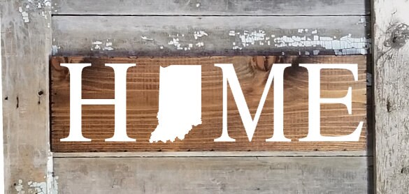 Indiana Home Sign Any State Home Signrustic Home Sign | Etsy