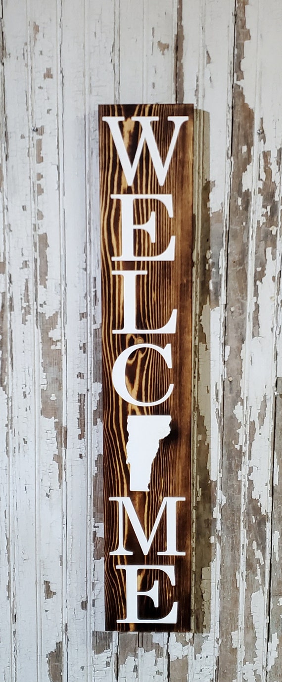 Vermont Welcome Sign Cedar Rustic Welcome Sign Rustic Home | Etsy