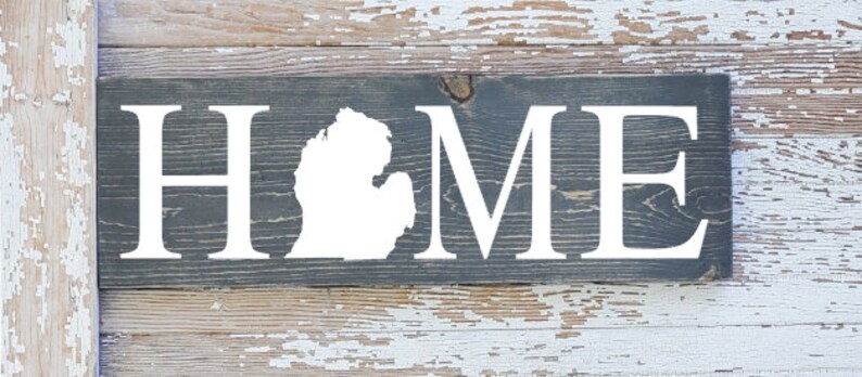 Michigan Home Sign, Any State Home Sign, Rustic Home Sign, Rustic Home ...