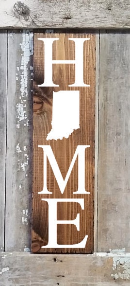 Indiana Home Sign Any State Home Signrustic Home Sign | Etsy