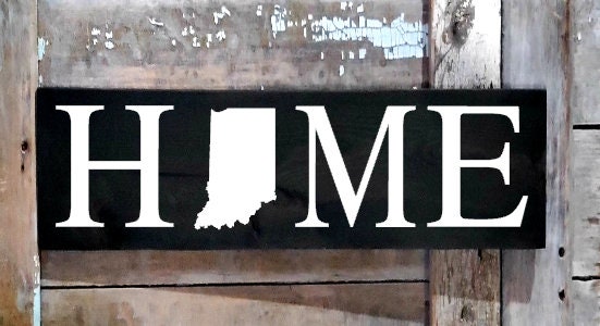 Indiana Home Sign Any State Home Signrustic Home Sign | Etsy