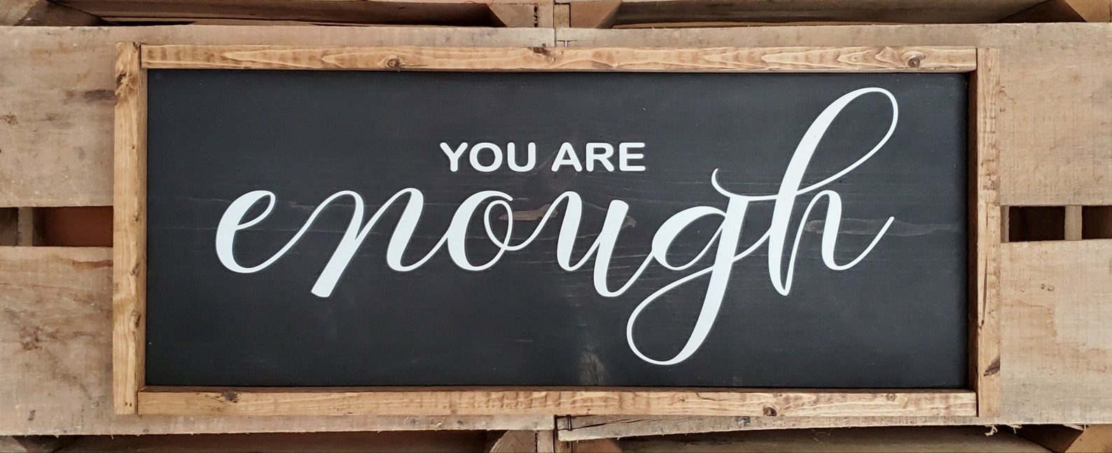 YOU ARE ENOUGH Sign Farmhouse Sign Hand Painted Sign - Etsy
