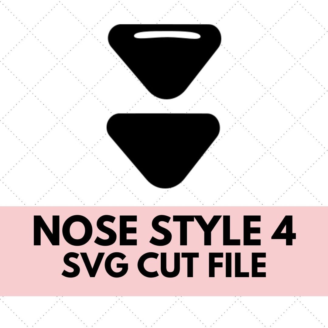 Nose SVG Style 4, Diy Felt Noses, Cricut Cut File, SVG Download, Felt ...