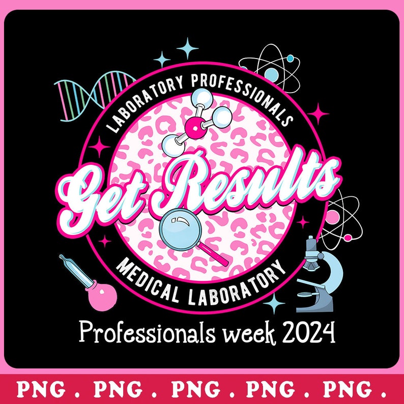 Lab Week 2024 PNG, Lab Tech PNG, Laboratory Technician PNG, Medical Lab ...