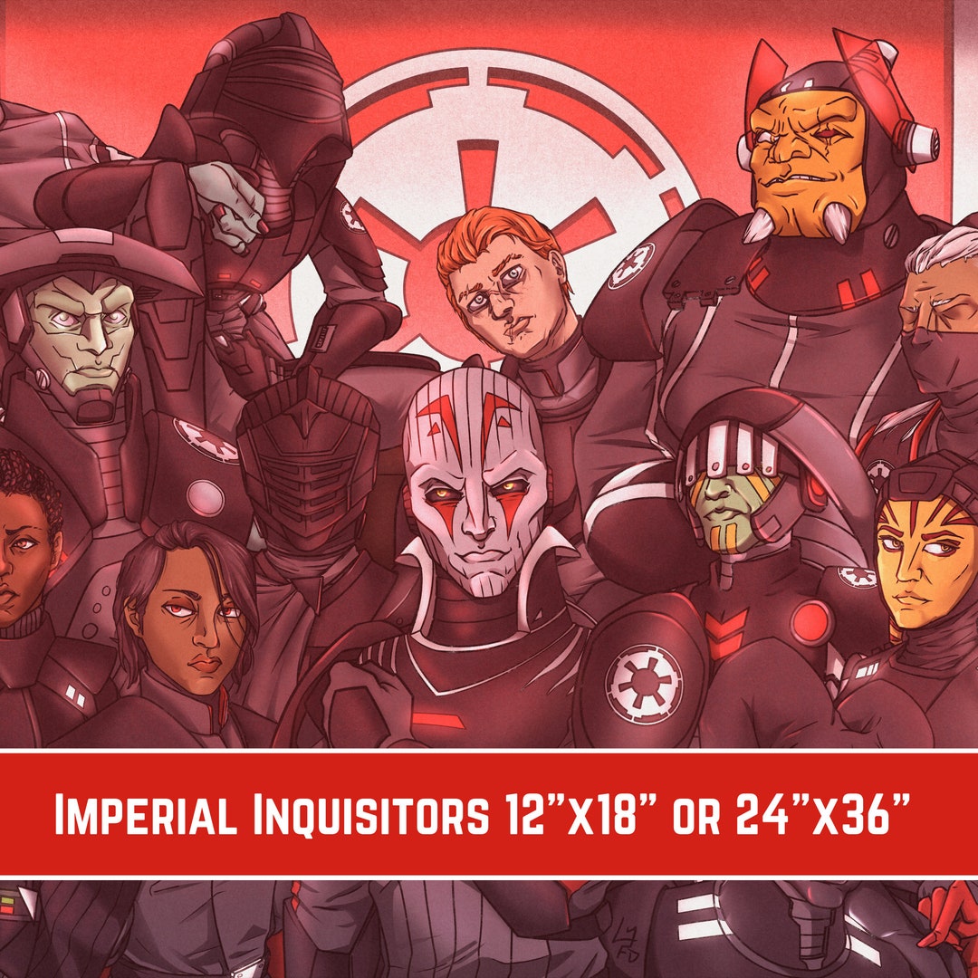 The Imperial Inquisitors - Fine Art Print Poster 12"x18" or 24"x36" From Rebels, Tales, Empire ...