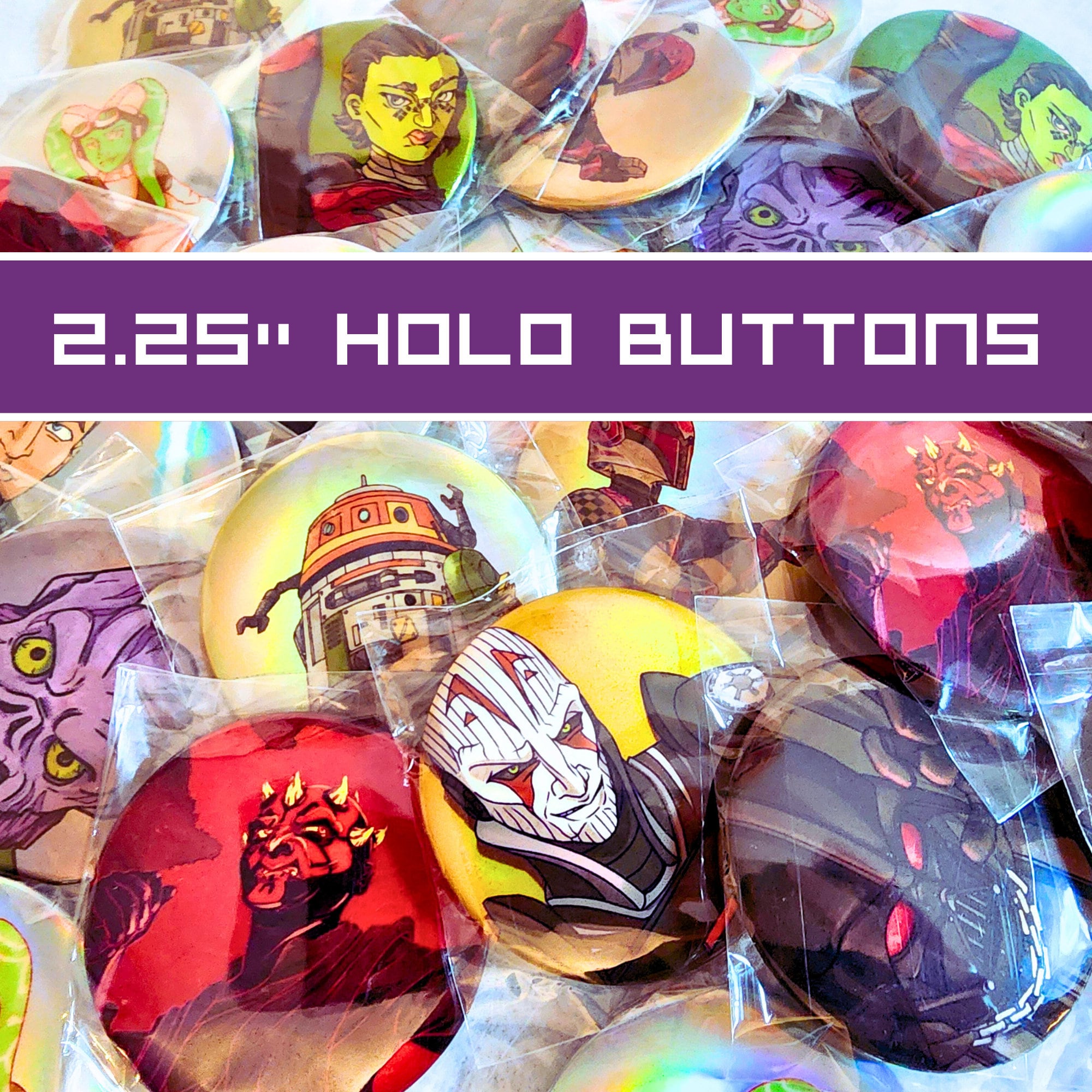 Holographic Metallic Pin Back Buttons 2.25 Rebels, Clone Wars, Ghost ...