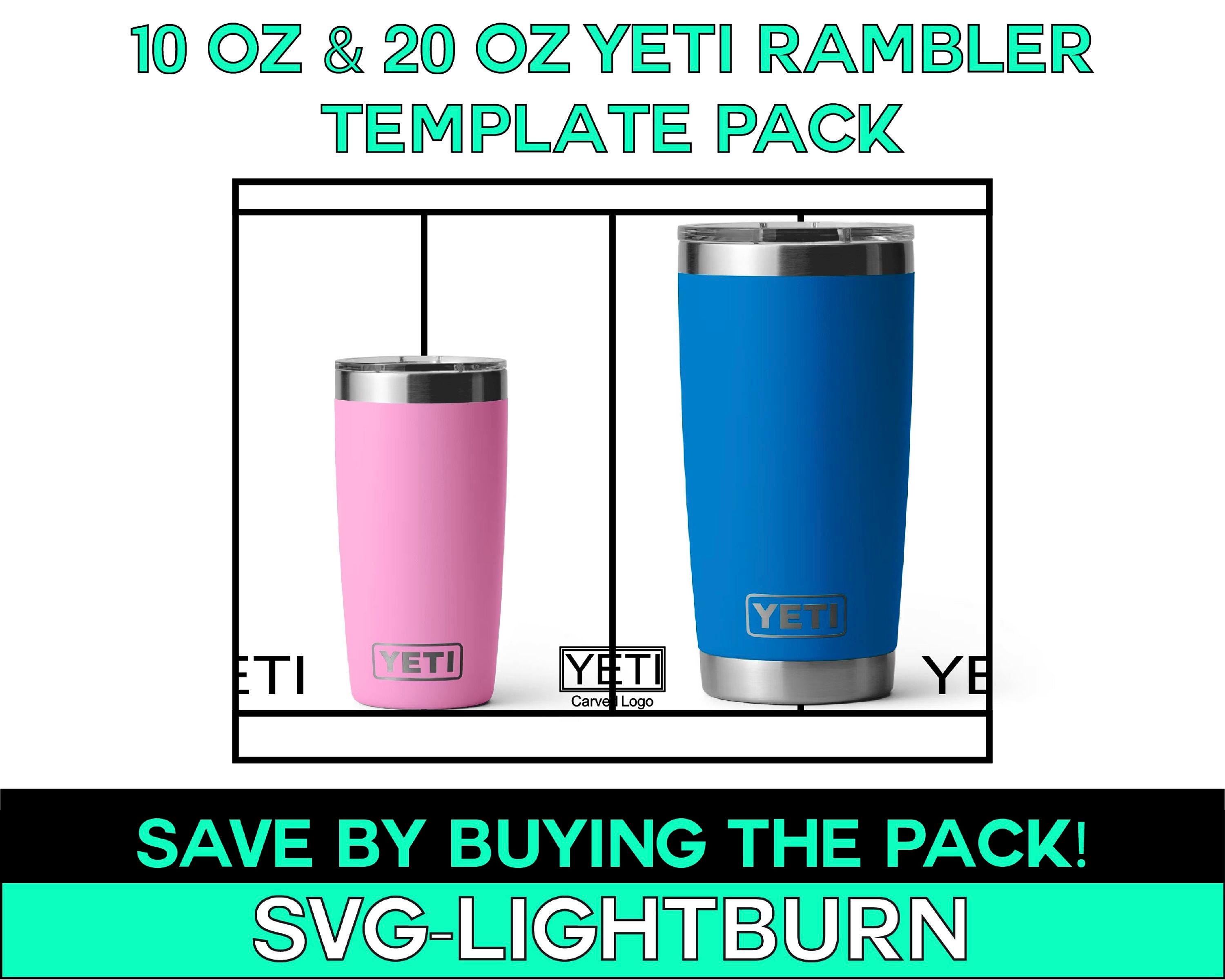 YETI Rambler Template Package - 10oz and 20oz YETI Template for Laser ...