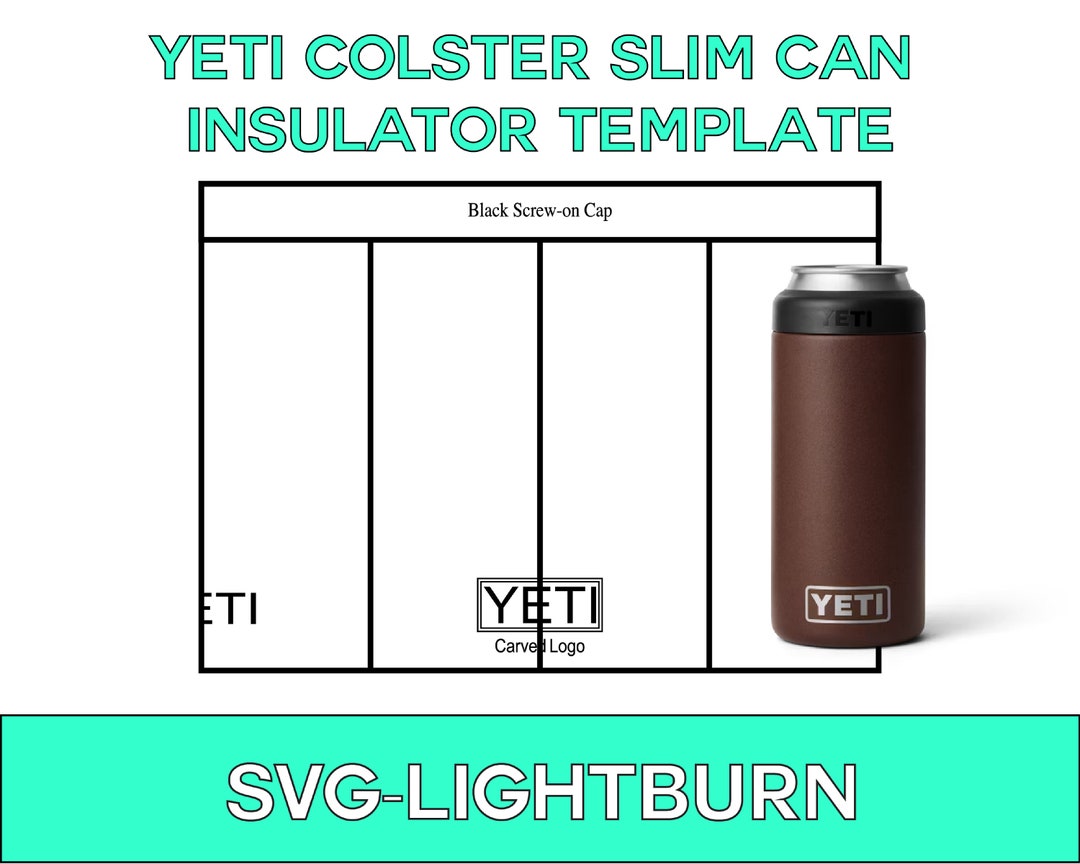 Yeti Colster 12oz - Slim Can Insulator SVG Template - Design Layout ...