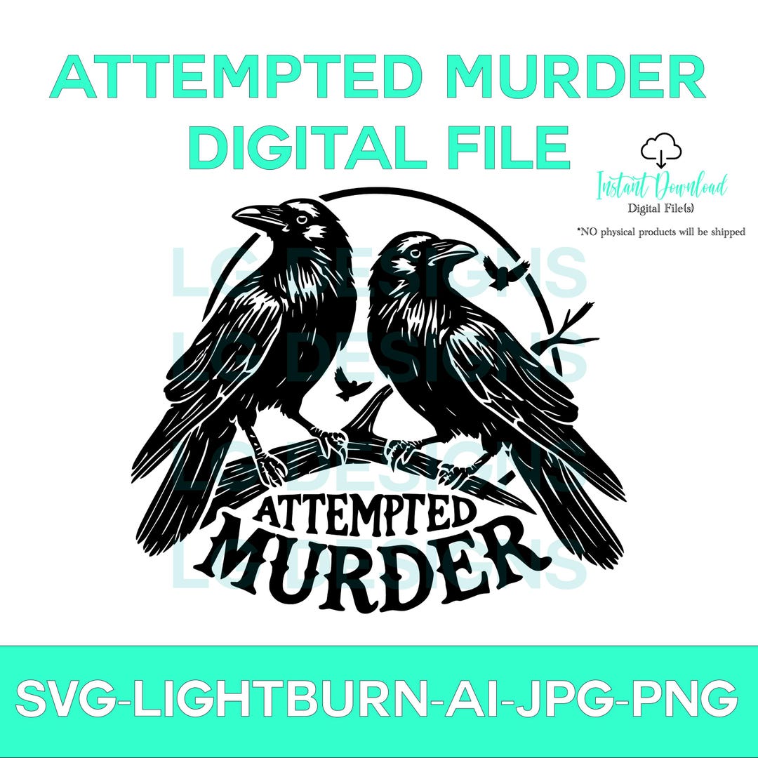Attempted Murder Crows | Vector Image | SVG | PNG | Adobe Illustrator ...