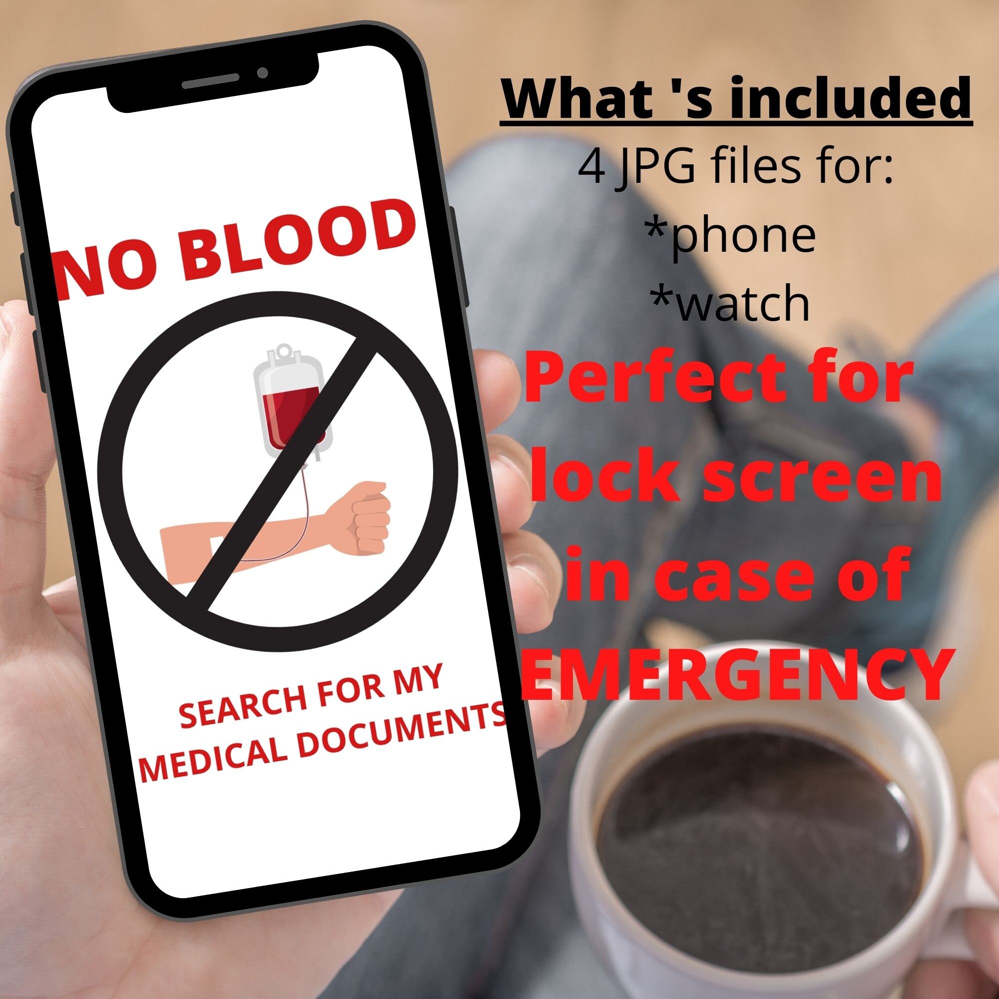 NO BLOOD Lock Screen Wallpaper for Phone or Watch Emergency Medical ...